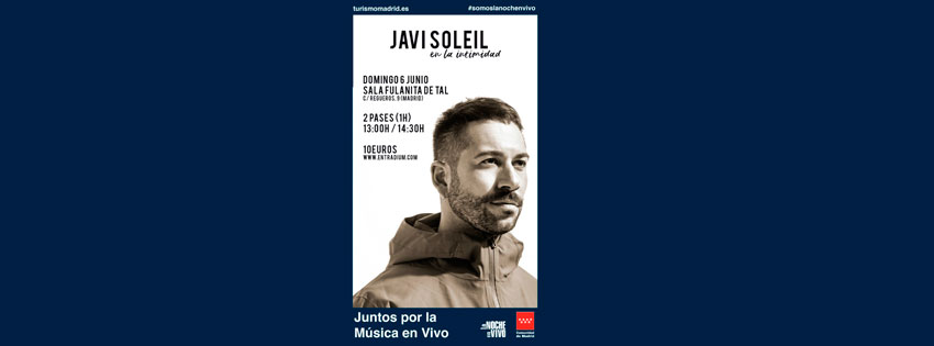 CONCIERTO ÍNTIMO JAVI SOLEIL - 2 pases - Fulanita de Tal